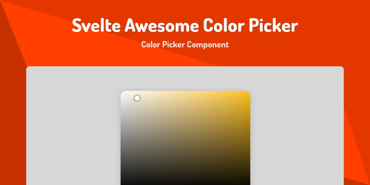 Svelte Awesome Color Picker Color Picker Component Made With Svelte